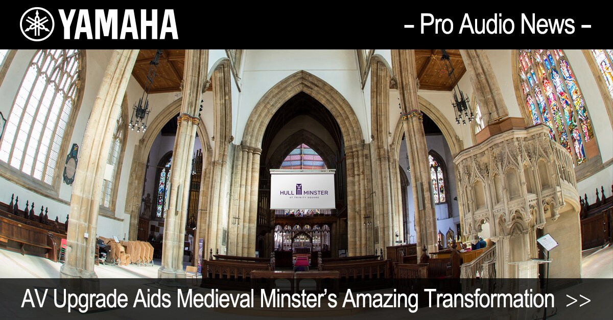 AV Upgrade Aids Medieval Minster’s Amazing Transformation